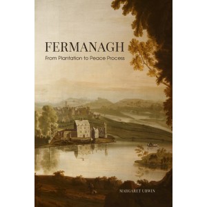 Fermanagh, Politics, Irish History,