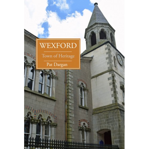 Wexford Town Heritage
